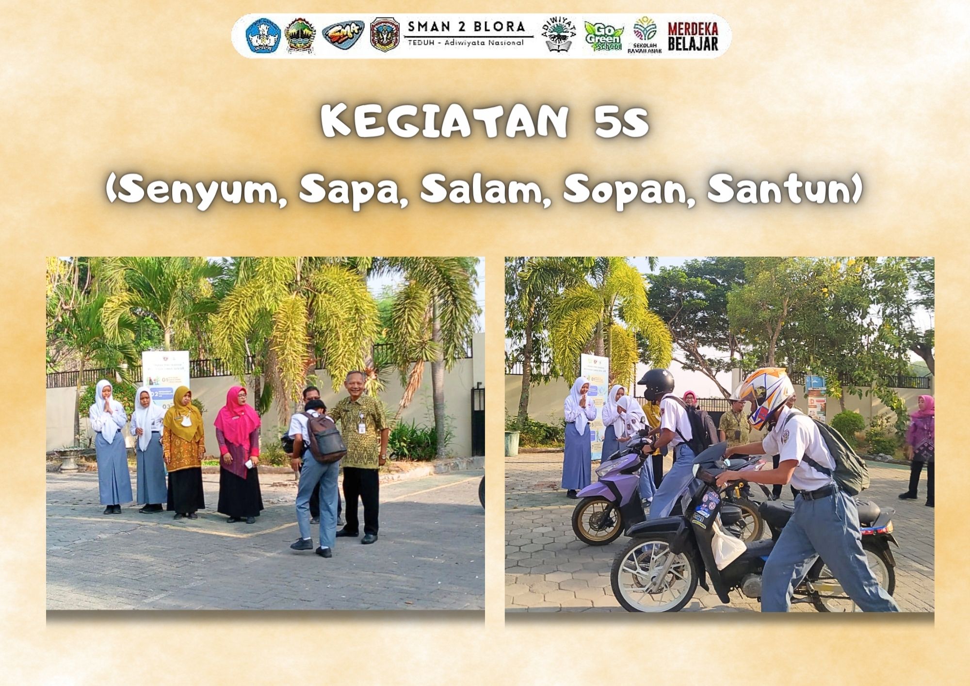 KEGIATAN 5S (Senyum, Sapa, Salam, Sopan, Santun)